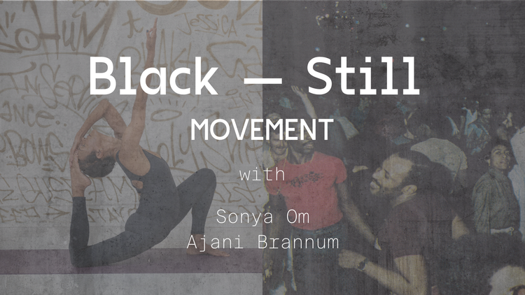 Black — Still: Movement — Materials & Applications