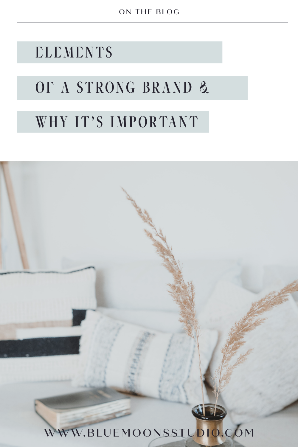 Elements Of A Strong Brand