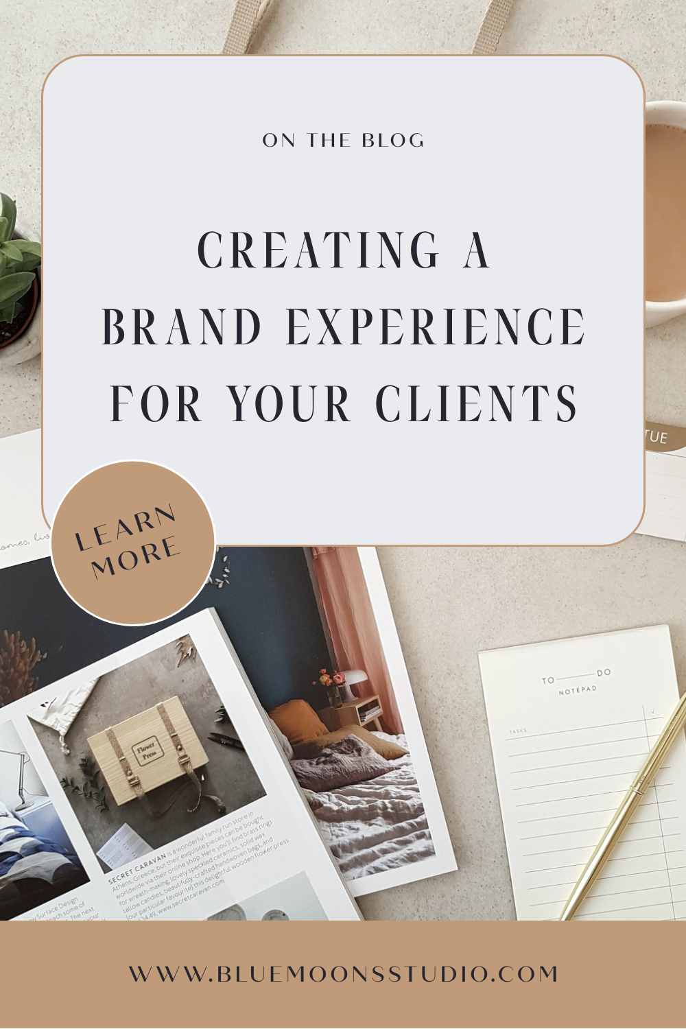Creating A Brand Experience