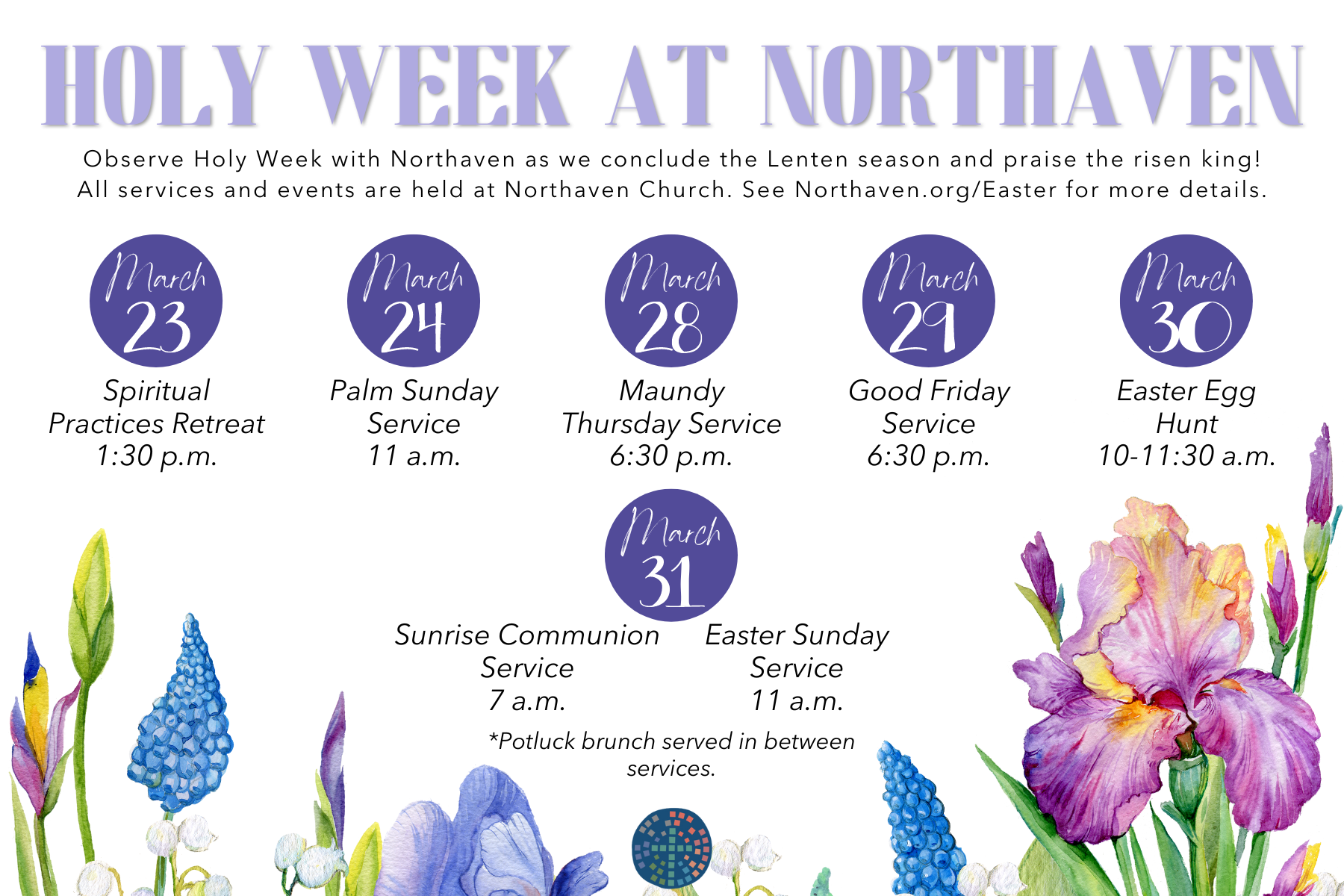 Holy Week & Easter 2024 — Northaven Church | The Church You Didn't ...