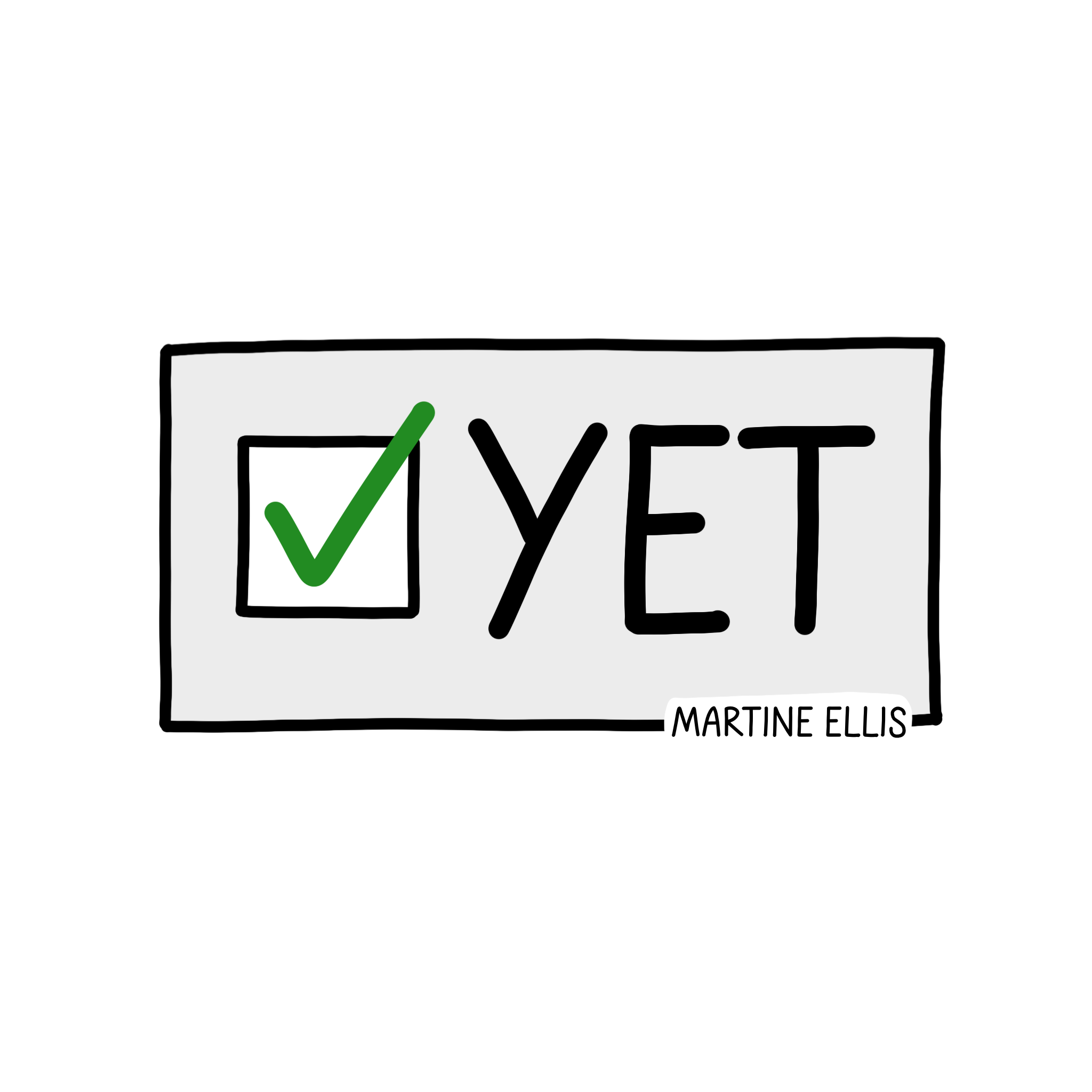 The Power of “Yet” — Martine Ellis Education and Training