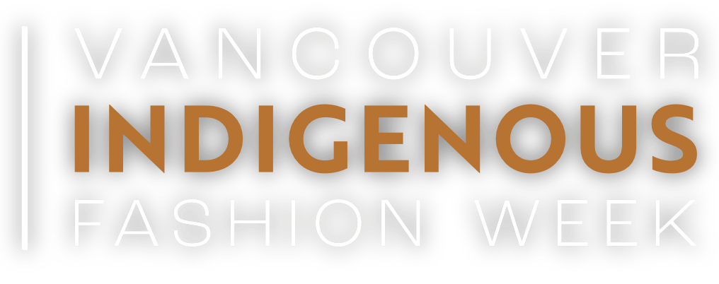 VIFW | Vancouver Indigenous Fashion Week
