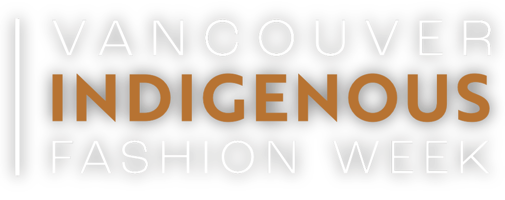 VIFW | Vancouver Indigenous Fashion Week