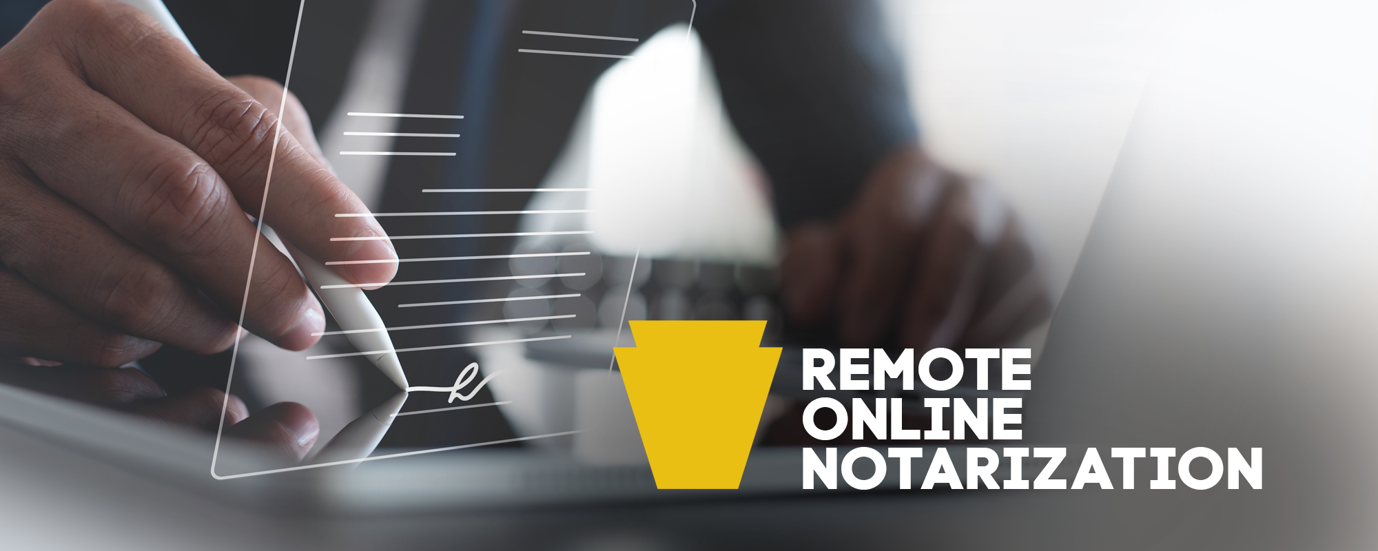 Remote Online Notarization — Keystone State Notary