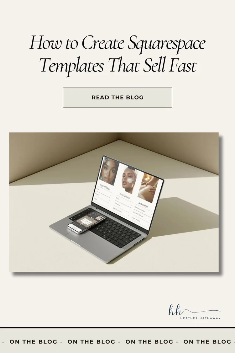 How to Create Squarespace Templates to Sell — Web Design and Branding ...