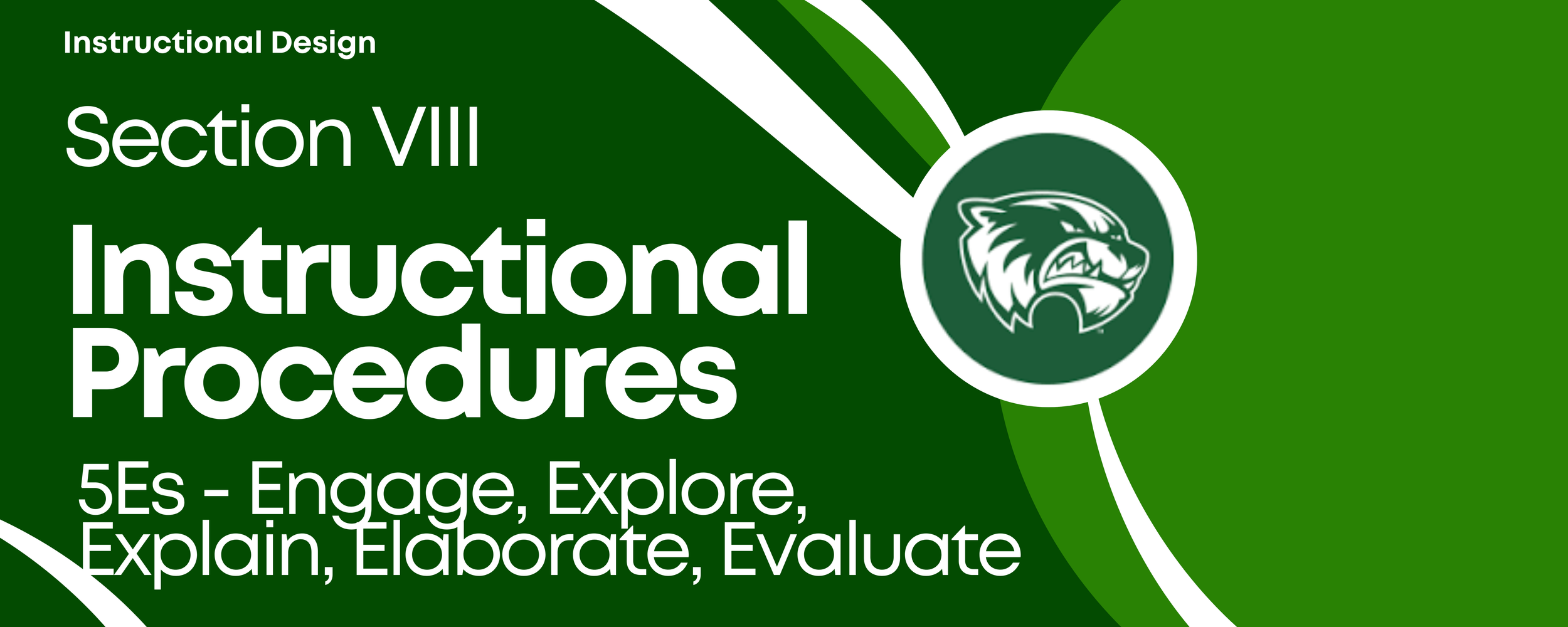 Instructional Procedures - 5Es — Instructional Design Frameworks