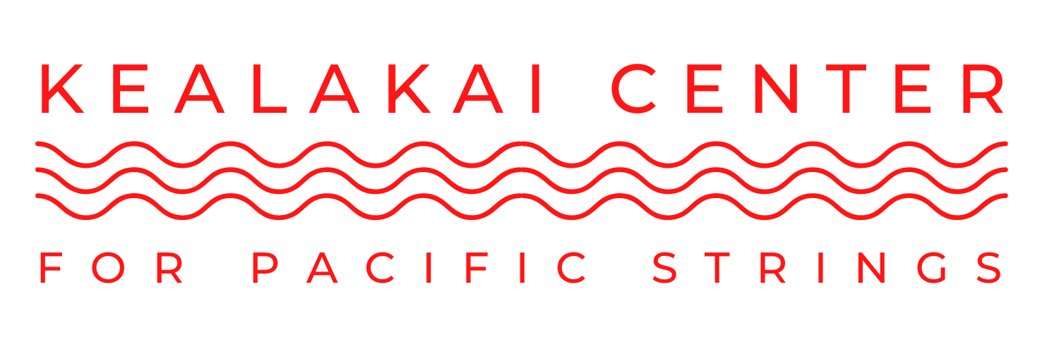 A Legacy of Hawaiian Song & String — Kealakai Center for Pacific Strings