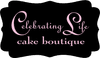 CUSTOM CAKE ORDERS — Celebrating Life Cake Boutique