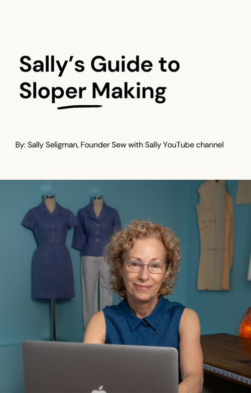 Sally's Guide to Sloper Making — Sew with Sally