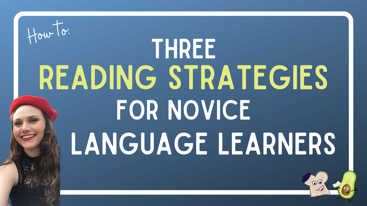 How to: 3 Reading Strategies for Novices — French Toast Cuentos