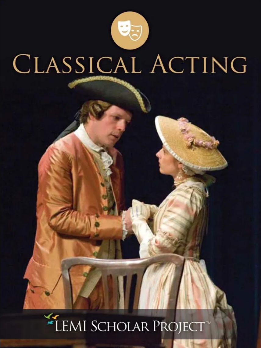 Classical Acting — Leadership Education Mentoring Institute