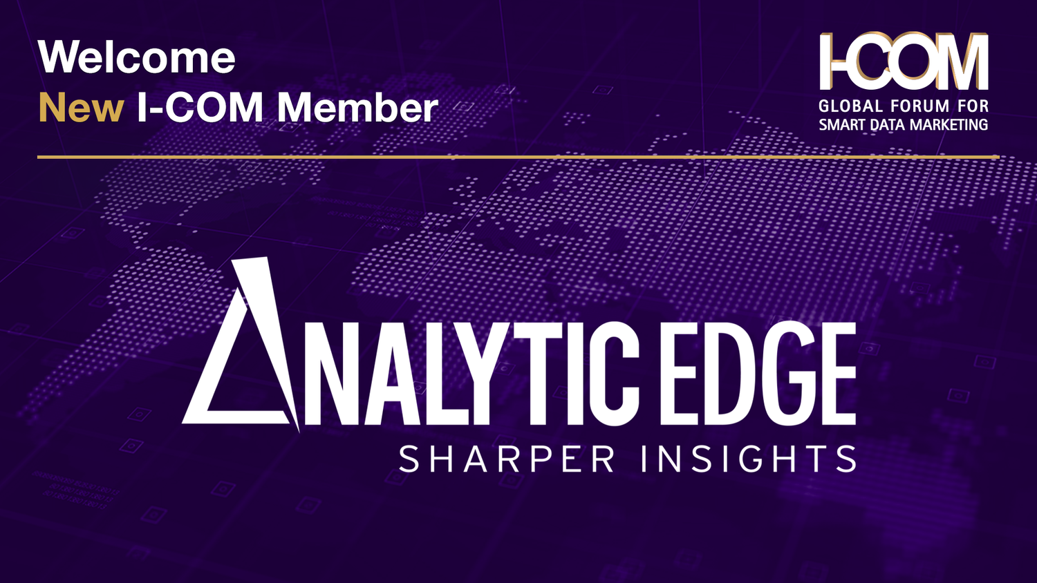 We are delighted to welcome Analytic Edge as a new I-COM Member. — I-COM