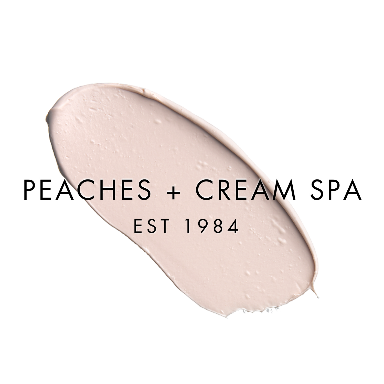 PEACHES + CREAM SPA