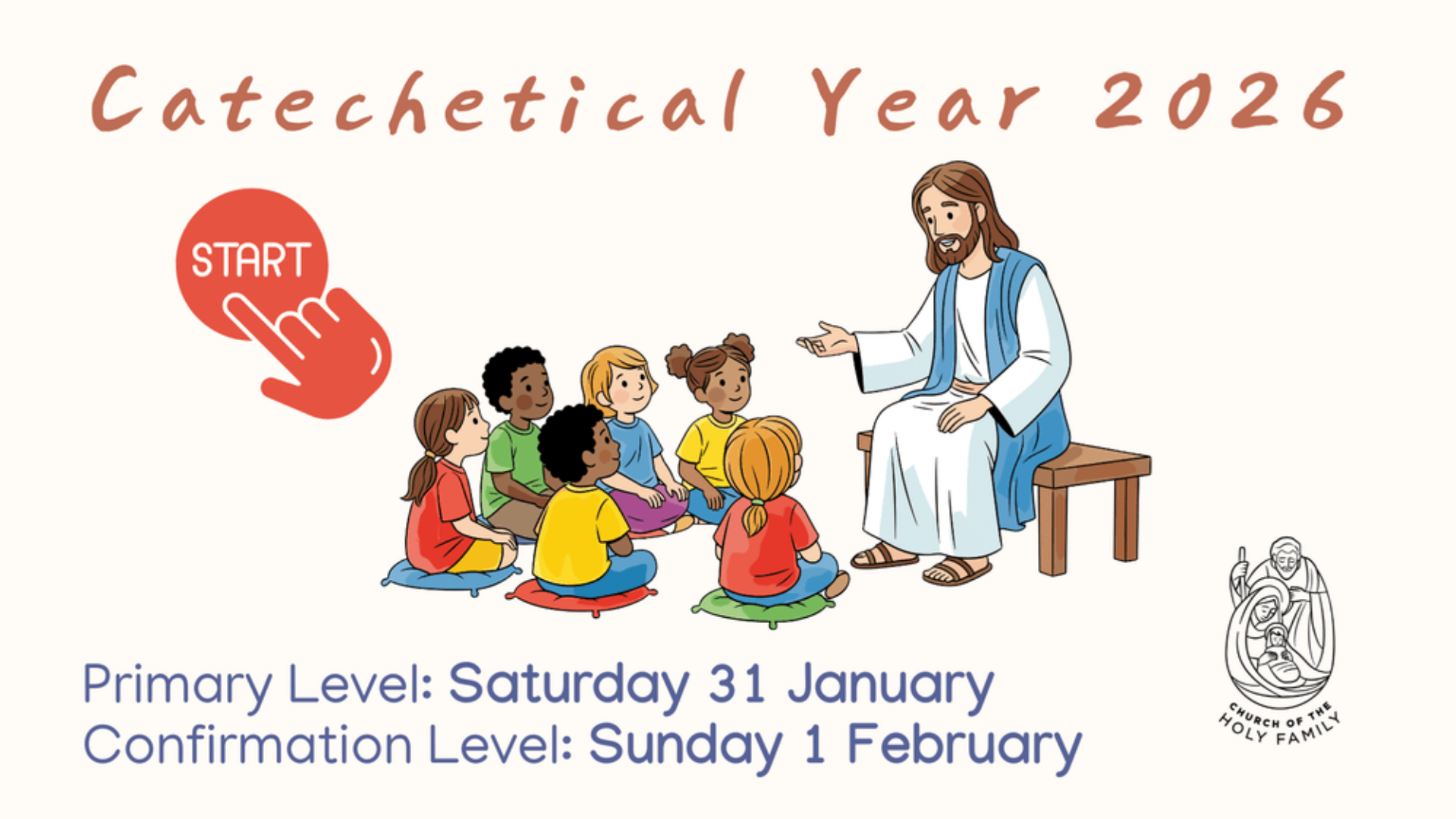 Resumption of Catechism Classes for 2026 — Church of the Holy Family