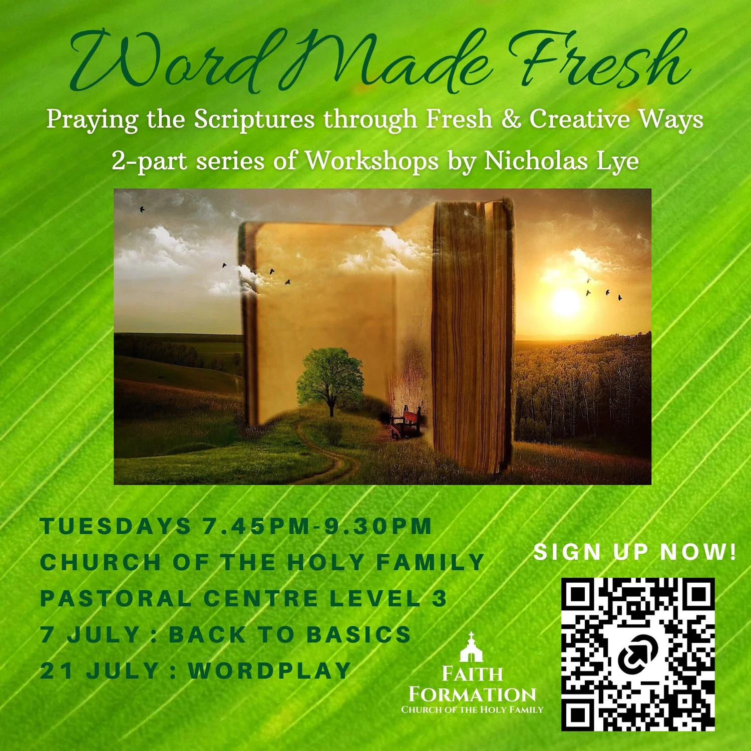 Word Made Fresh by Nicholas Lye — Church of the Holy Family