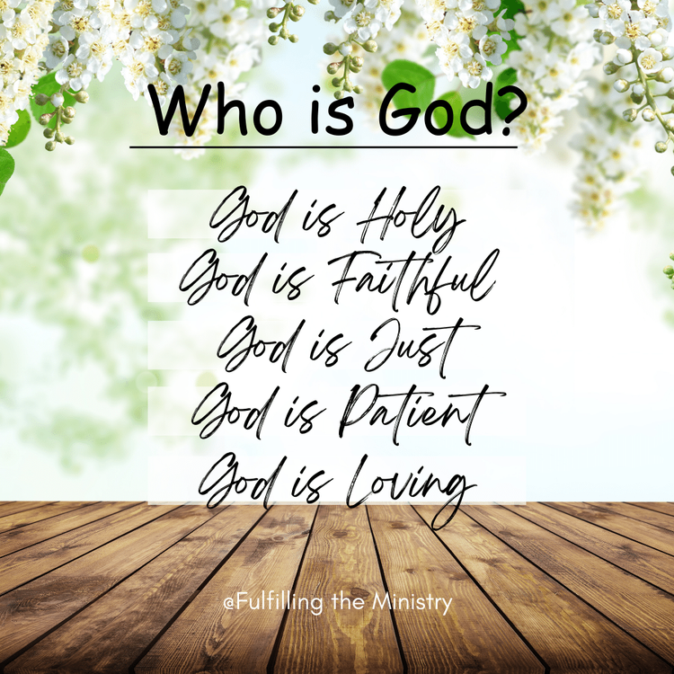 Attributes of God: Part 2 — Fulfilling the Ministry