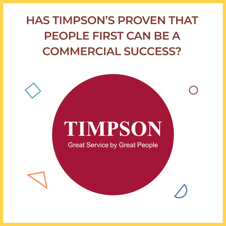 The Success Story of Timpson: Does this prove People First really works ...