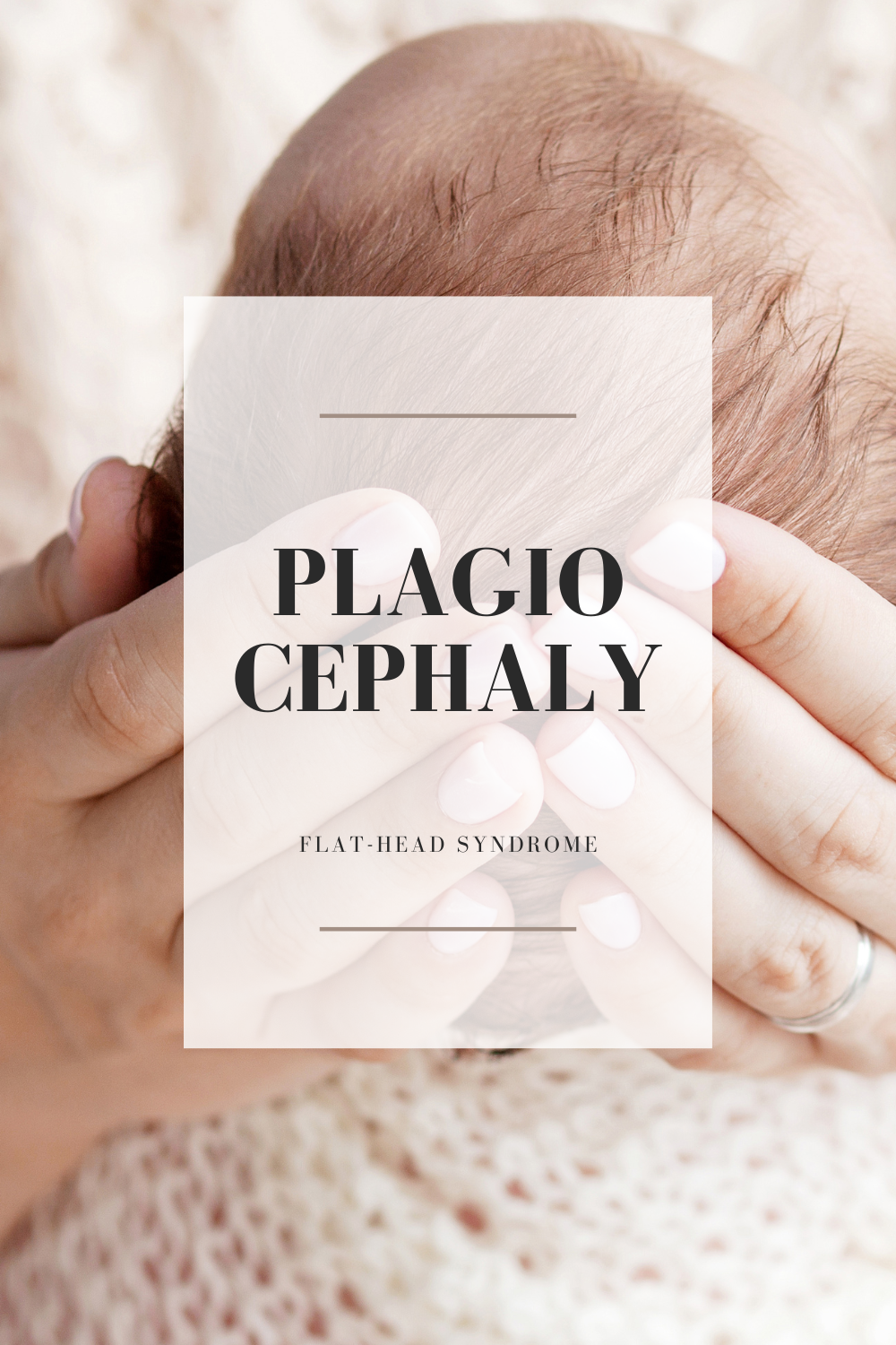 Plagiocephaly — BABY IN BALANCE
