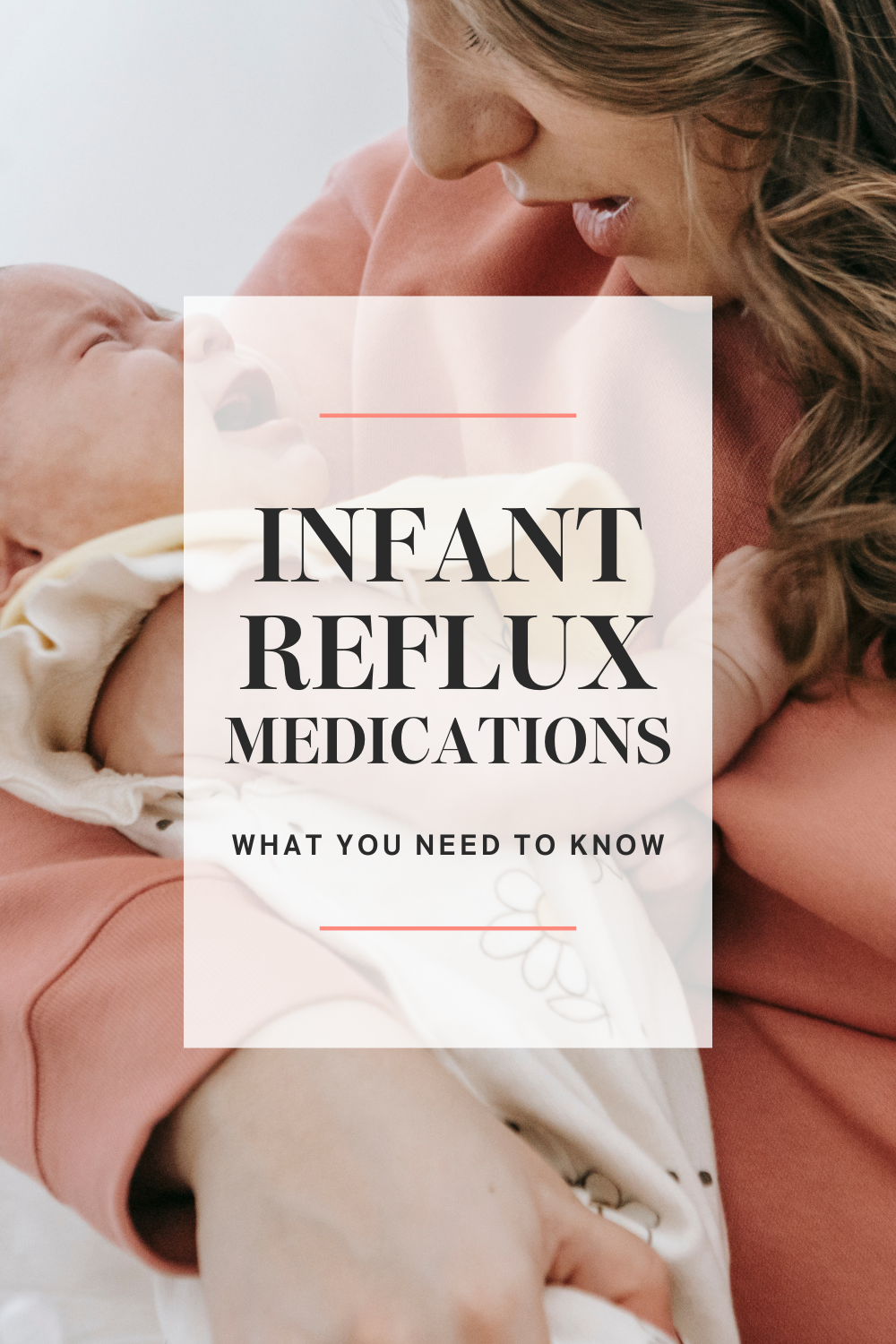 Infant Reflux Medications: What You Need to Know — BABY IN BALANCE