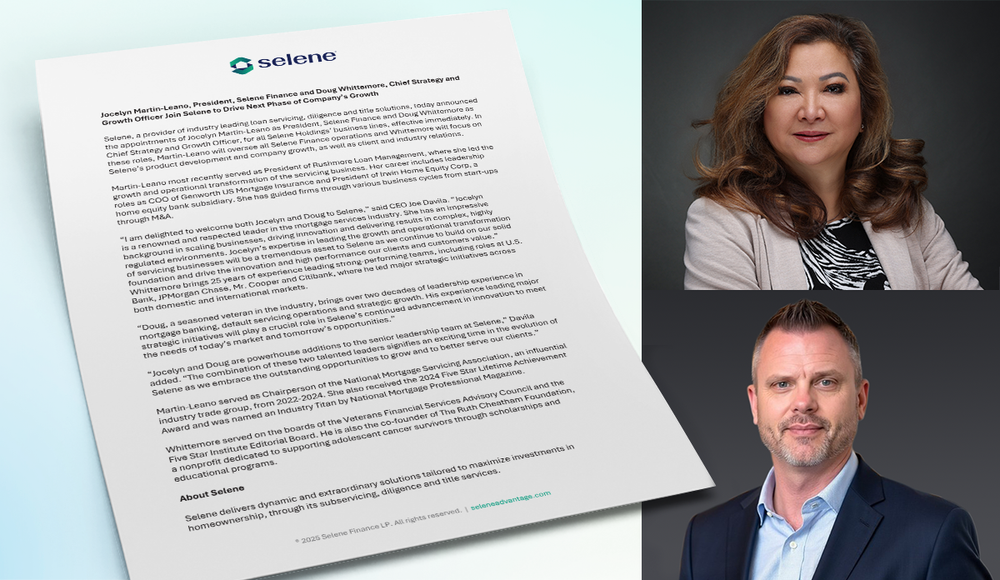 Selene Highlights | Mortgage Industry Insider — Selene Advantage