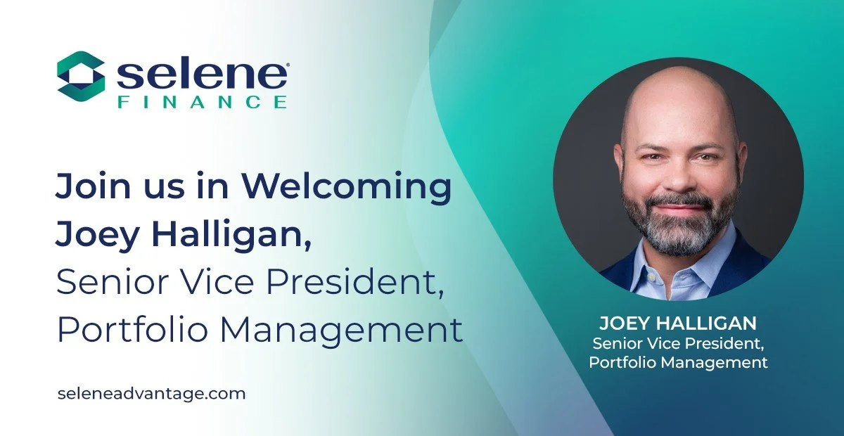 Selene Highlights | Mortgage Industry Insider — Selene Advantage
