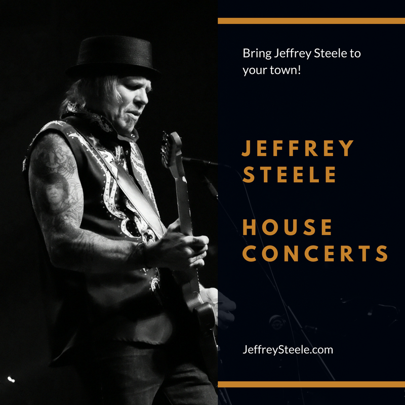 Jeffrey Steele House Concerts — JEFFREY STEELE