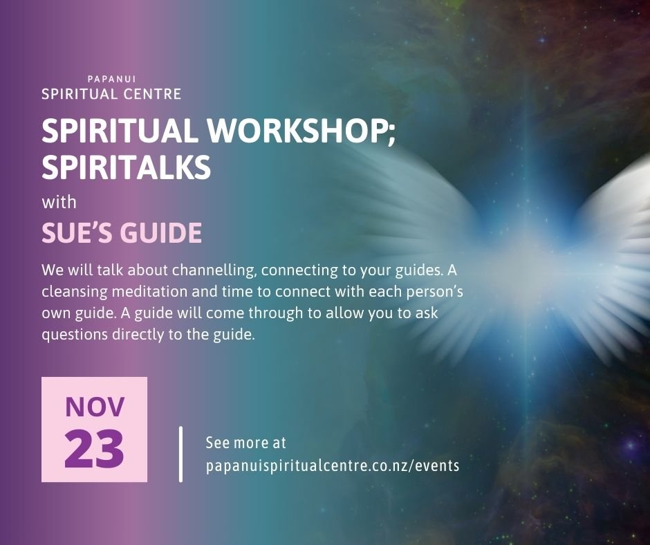 Spiritual Workshop; SpiriTalks — Papanui Spiritual Centre