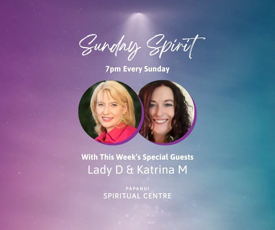 Sunday Spirit With Special Guests Lady D & Katrina M — Papanui ...