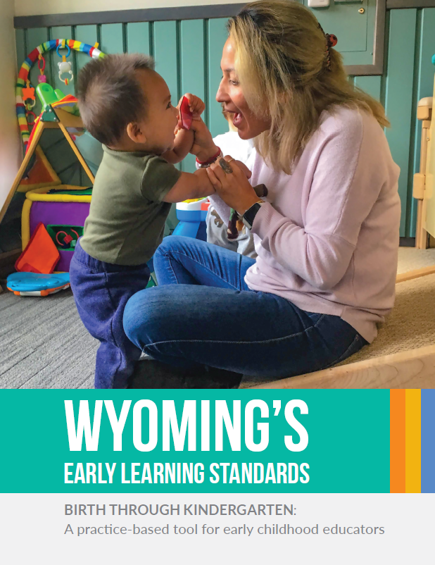 Wyoming's Early Learning Standards — Wyoming Early Childhood ...