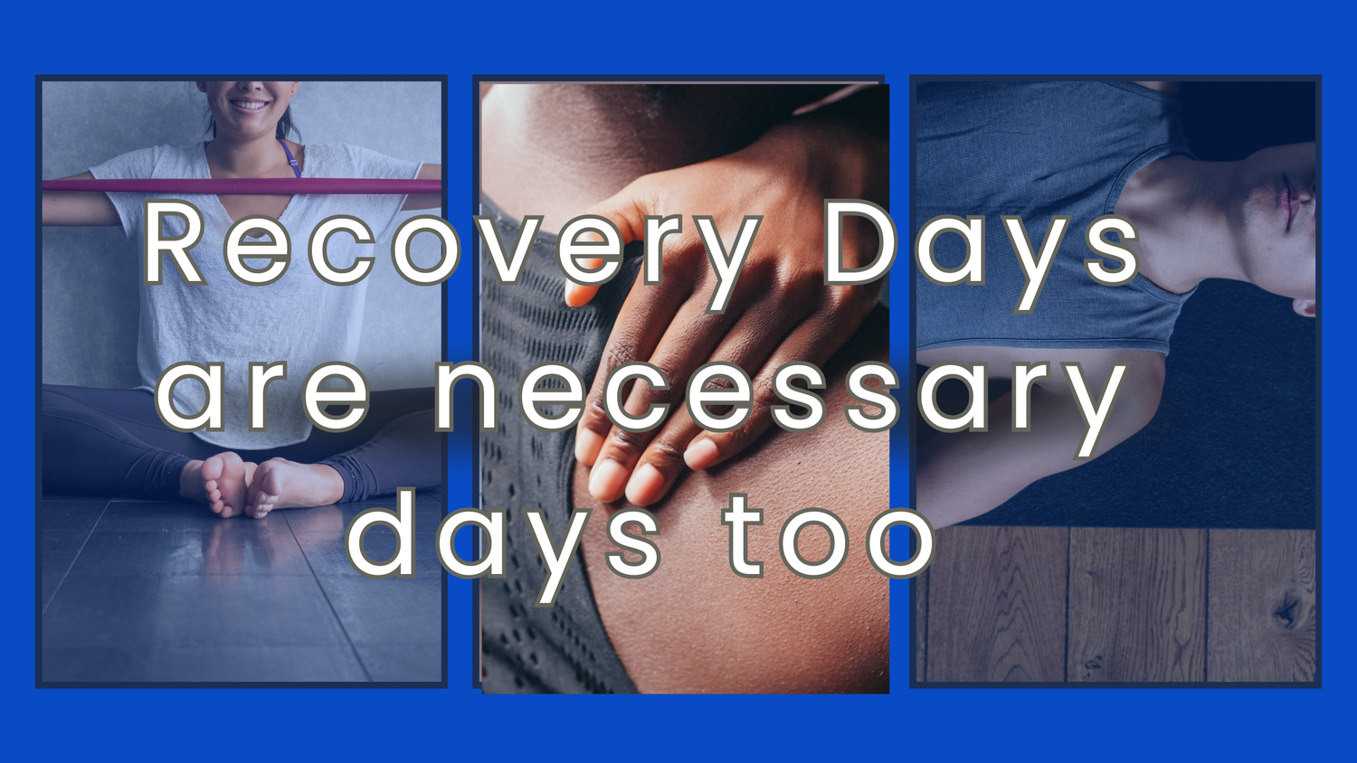 Recovery Days are necessary days too — Core training 2.0