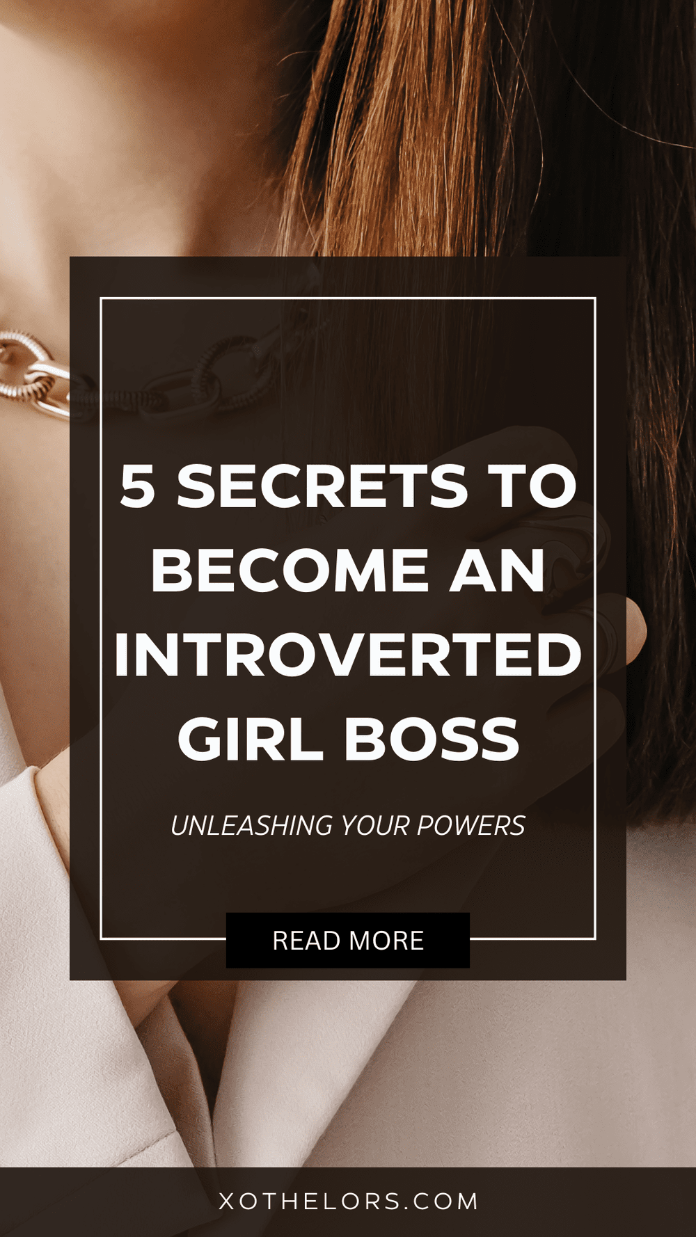 Unleashing Your Power: A Guide to Being an Introverted Girl Boss — xo ...