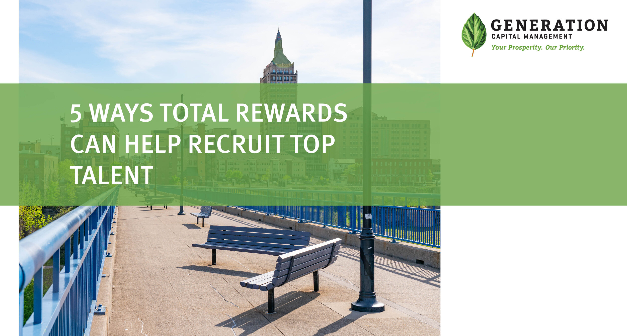 5 Ways Total Rewards Can Help Recruit Top Talent Generation Capital 5-ways-total-rewards-can-help-recruit-top-talent-generation-capital
