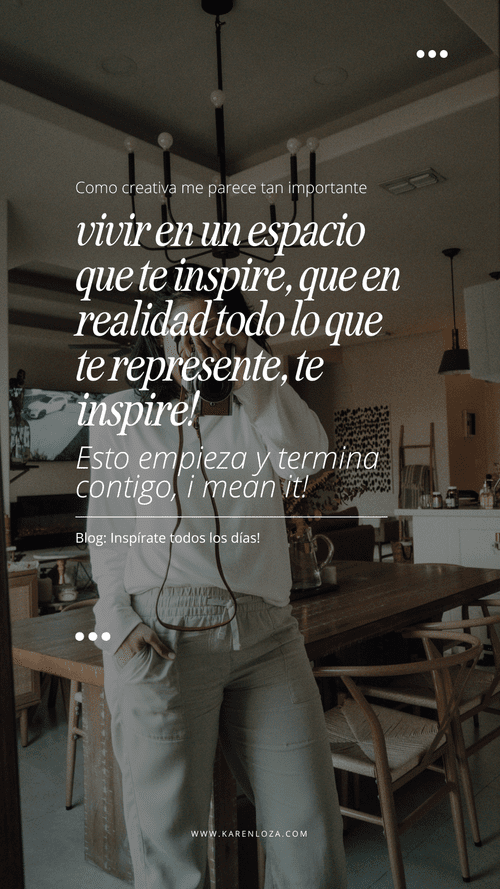 Inspírate todos los días! — Karen Loza