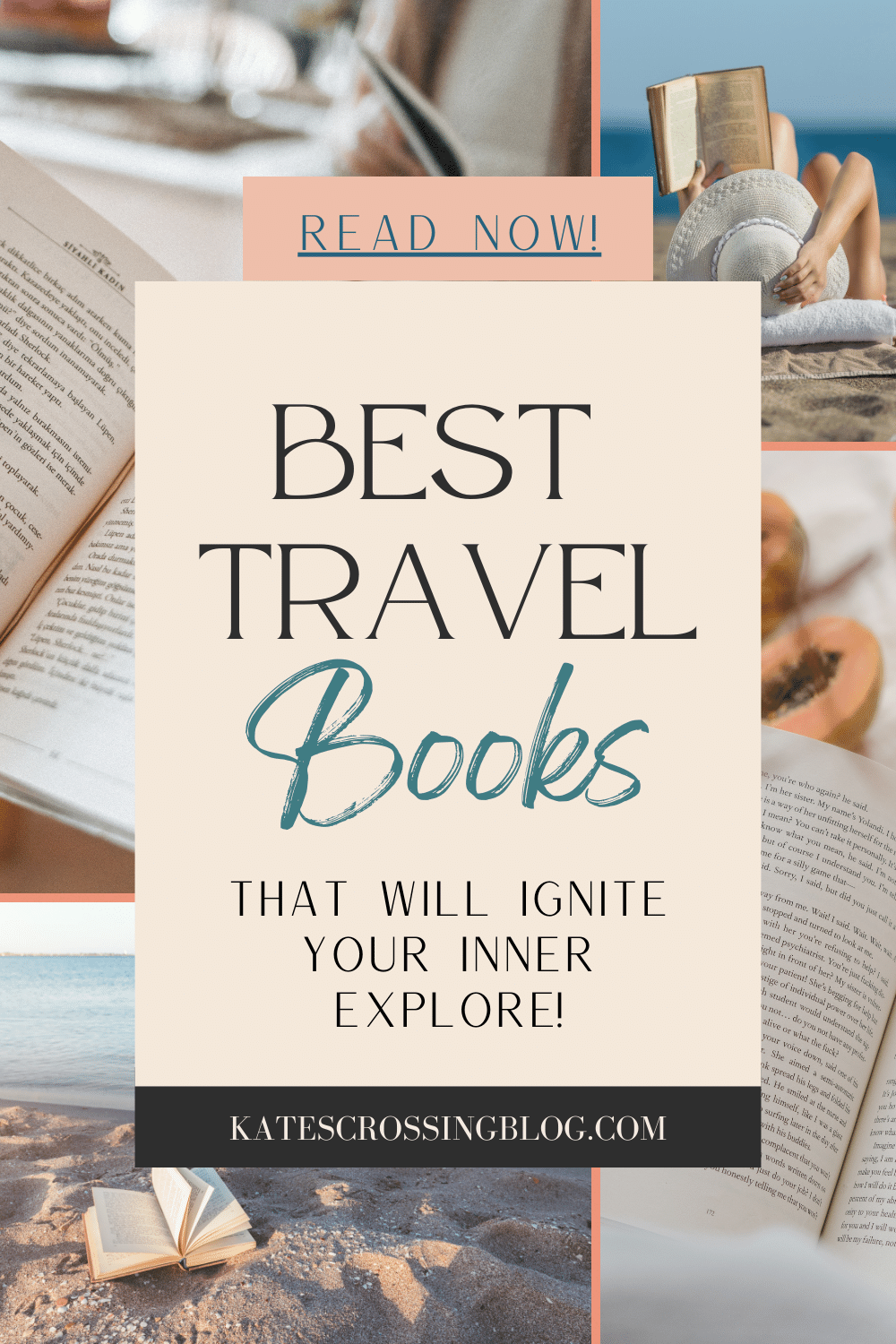 Best Travel Books That’ll Ignite Your Inner Explorer - Kate Crossing