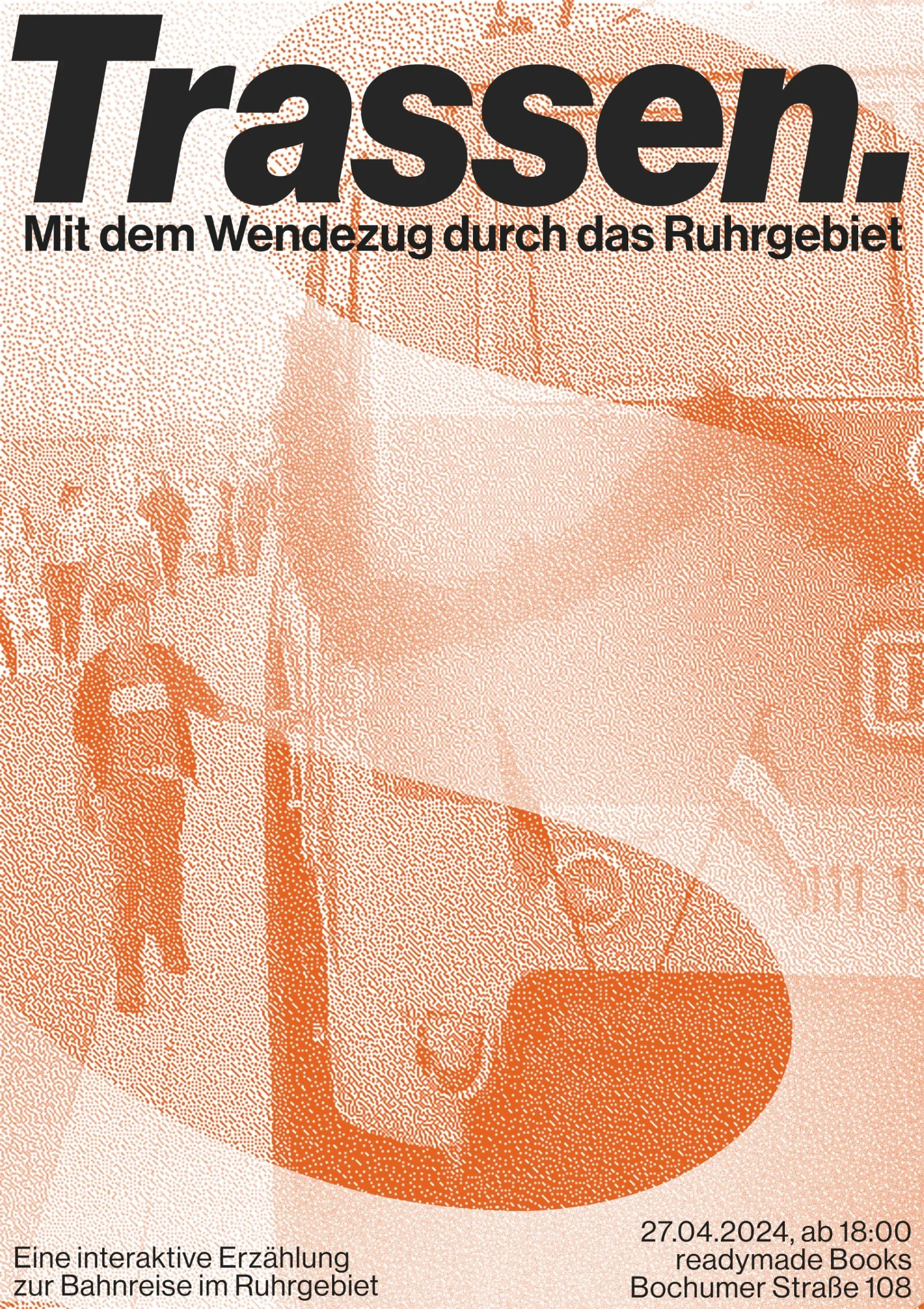 Trassen. Eine interaktive Erzählung zur Bahnreise im Ruhrgebiet ...