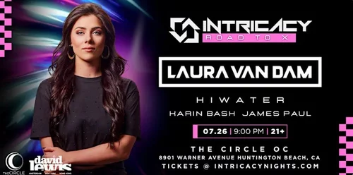 Intricacy Presents: Laura Van Dam • Progressive House Night at The ...