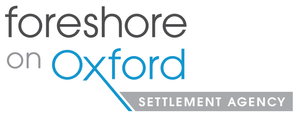 FORESHORE ON OXFORD SETTLEMENT AGENCY