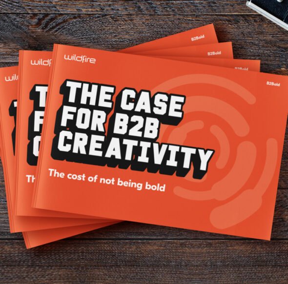 The Case for B2B Creativity | Research Report — Wildfire