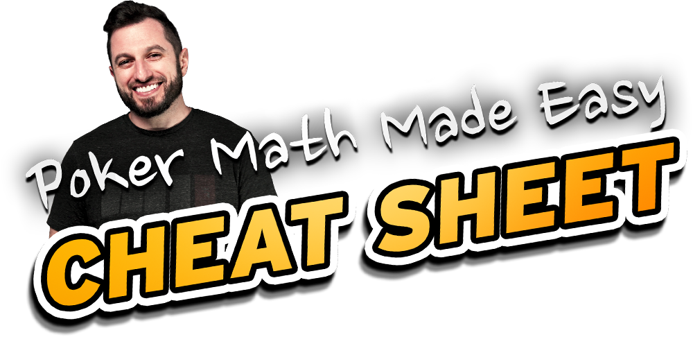 Poker Math Cheat Sheet — Philgalfond.com