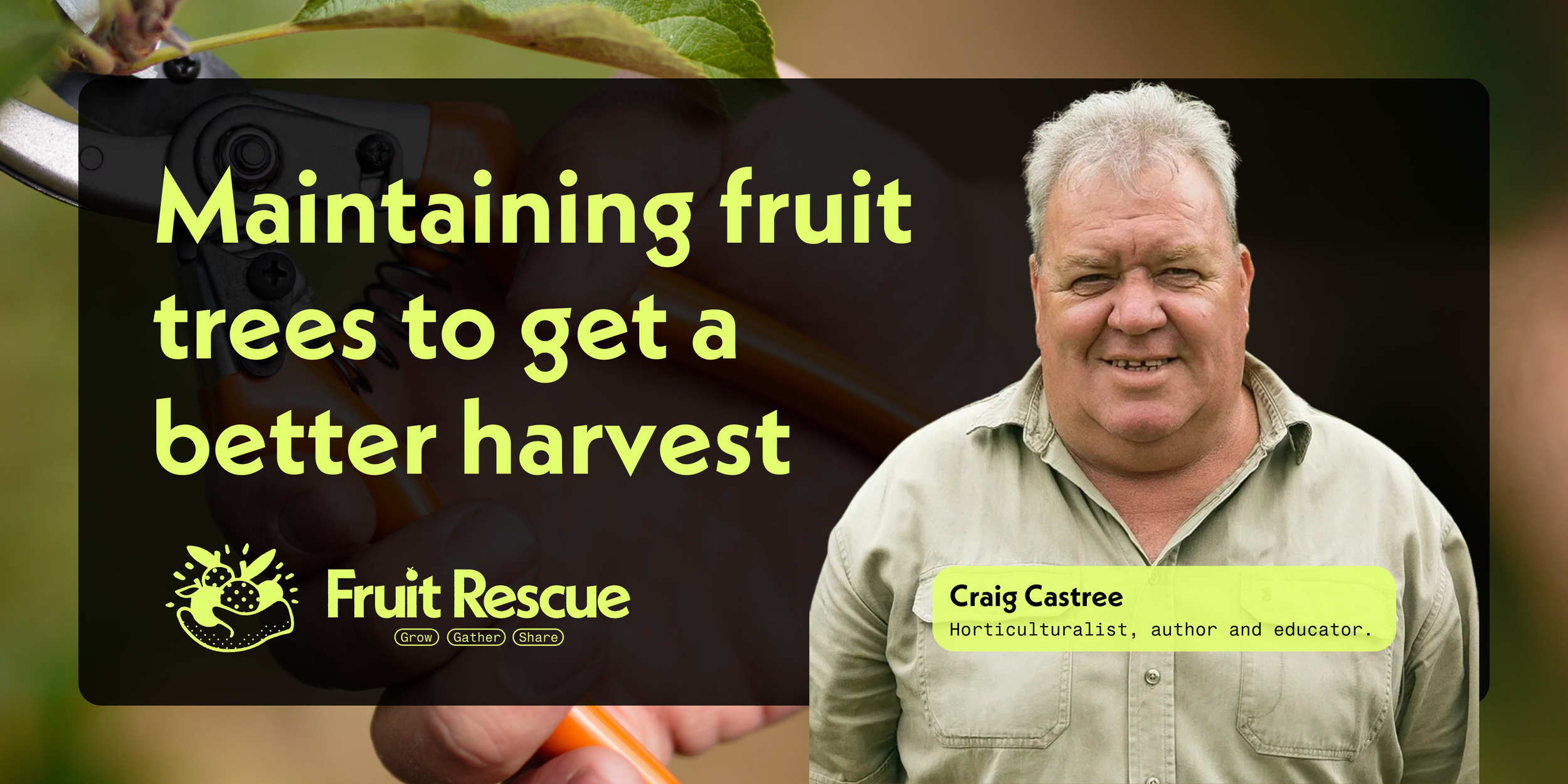 We're bringing Craig Castree to Warrnambool — Fruit Rescue
