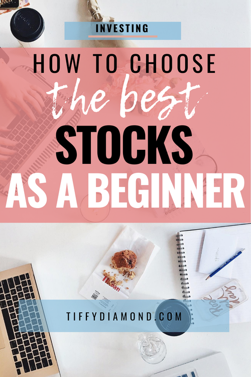 How I Choose the Best Stocks For Long Term Growth [Beginner Guide ...