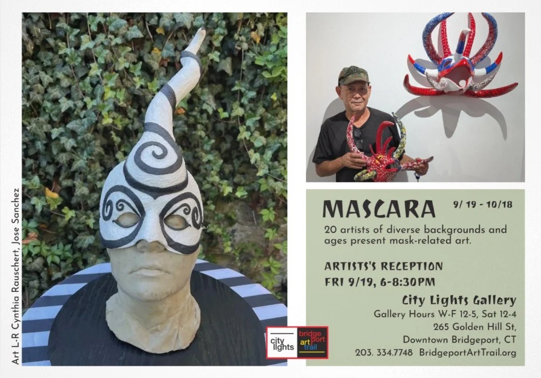 Mascara — City Lights Gallery / Bridgeport Art Trail