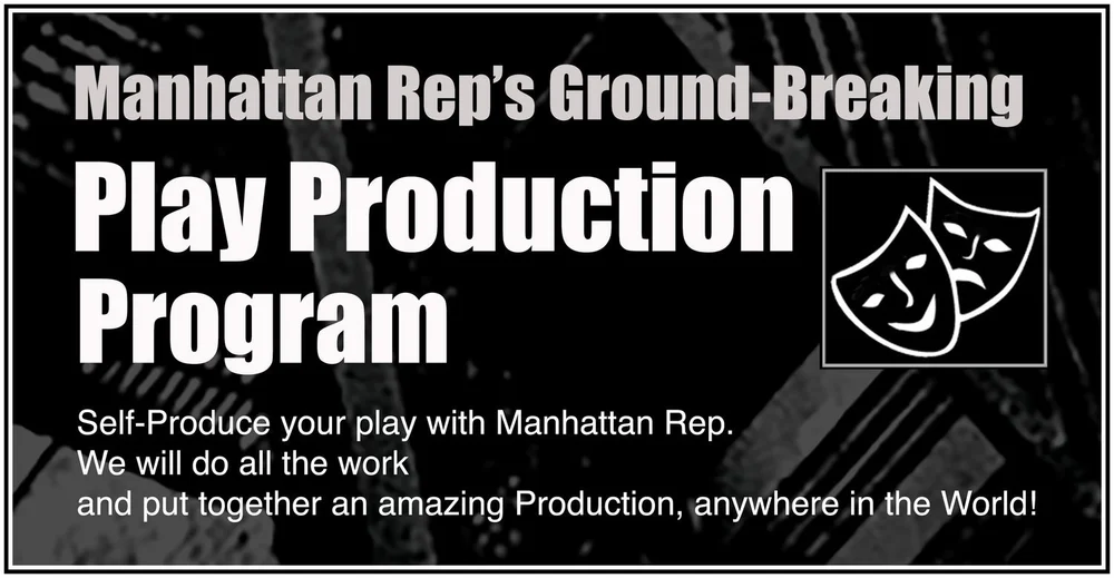 Play Production Program | Transform Your Script. — Manhattan Repertory ...