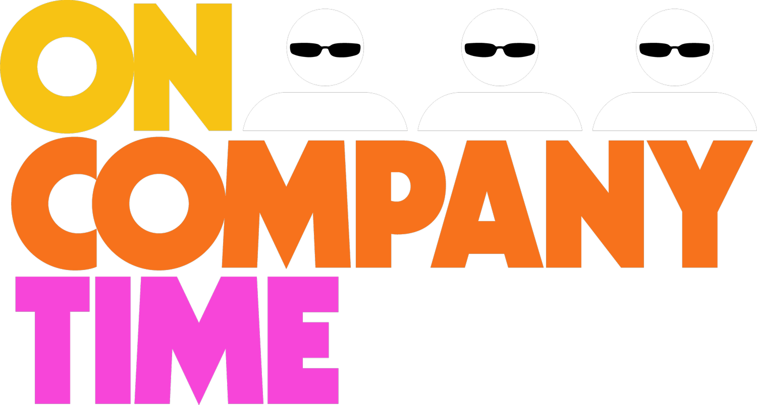 "OCT" (On Company Time) Comedy Music