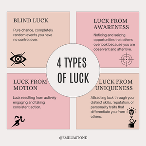 How to Create Your Own Luck — Emilia Stone