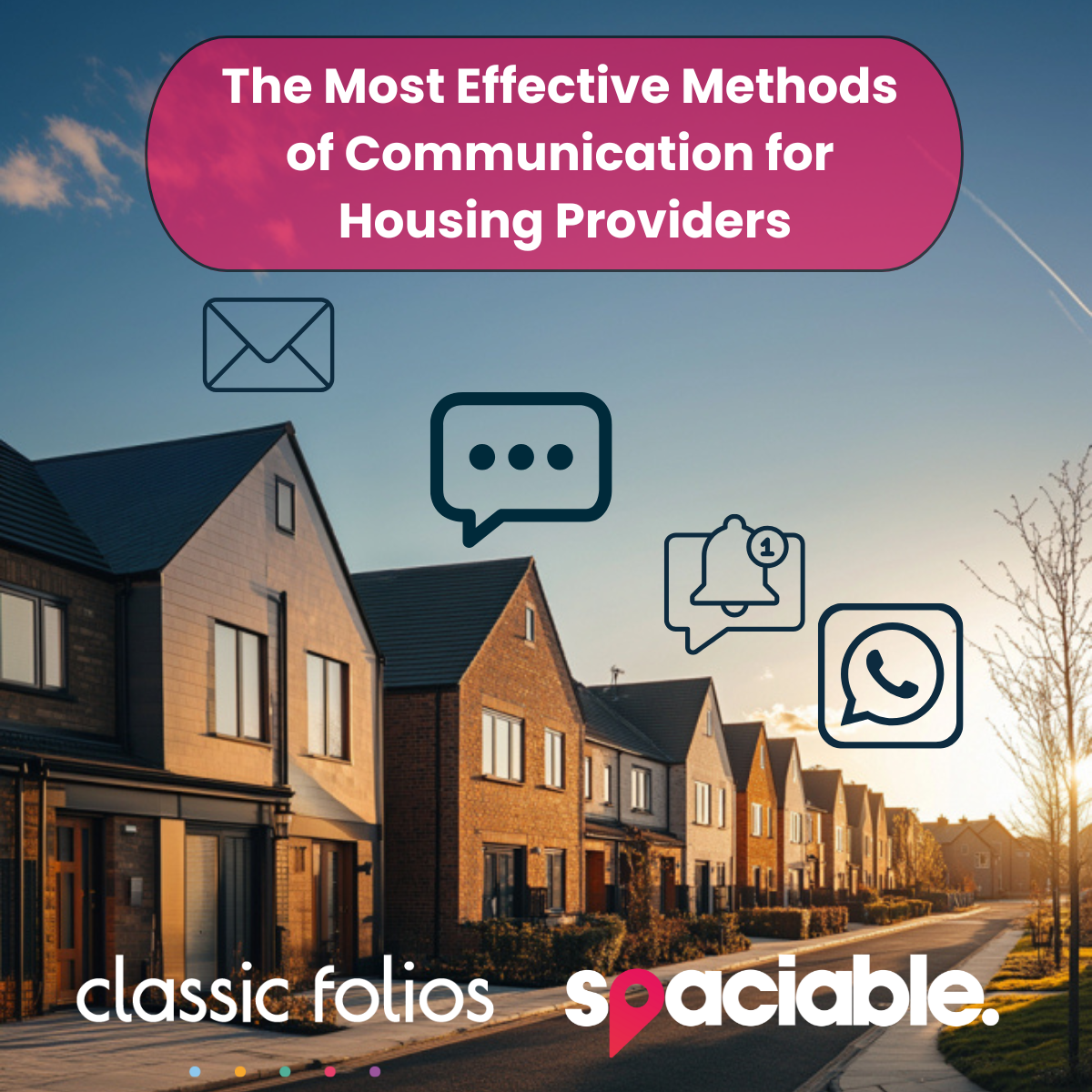 Best Communication Methods for UK Housing Providers — Spaciable