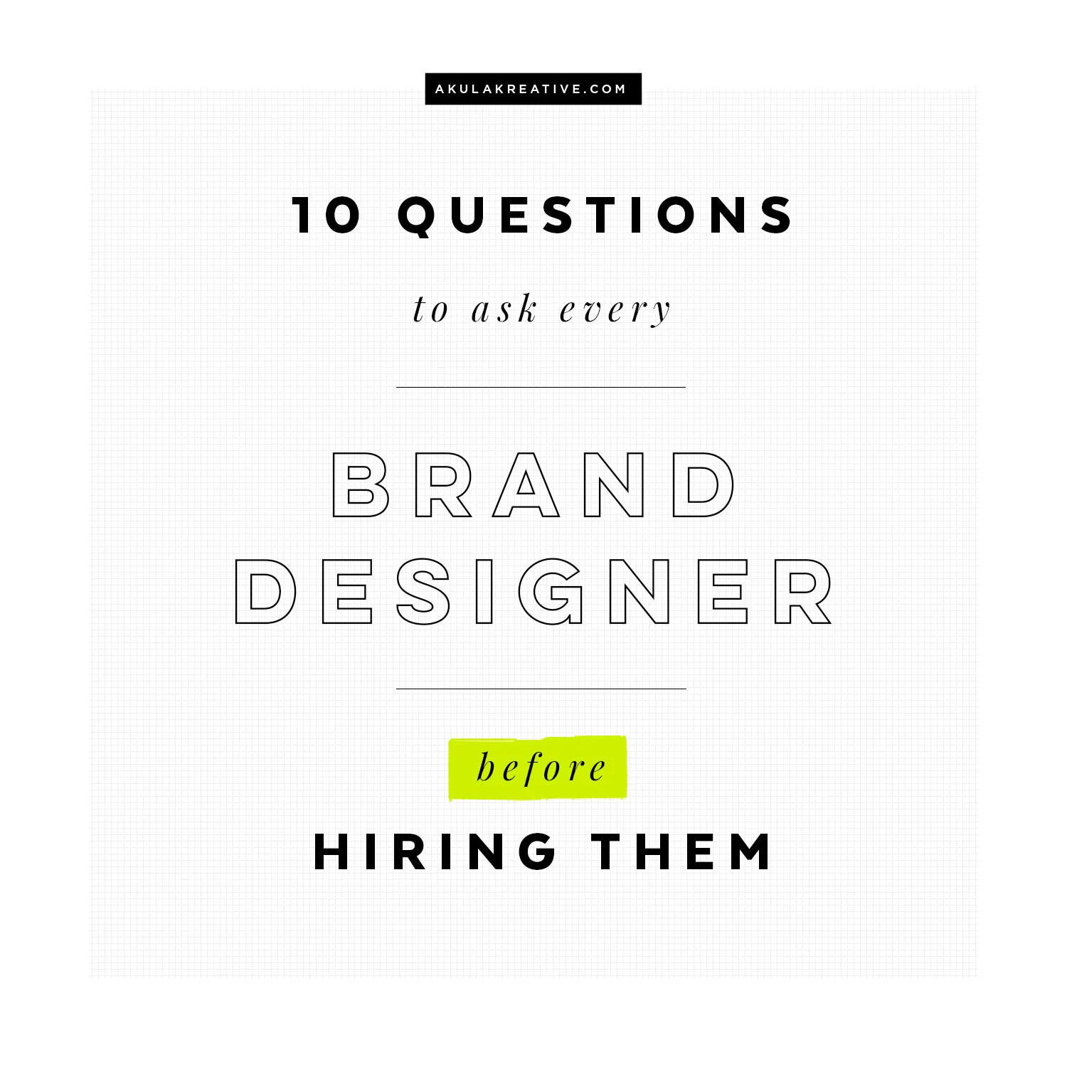 branding 101 | interview questions for your brand designer — Akula ...