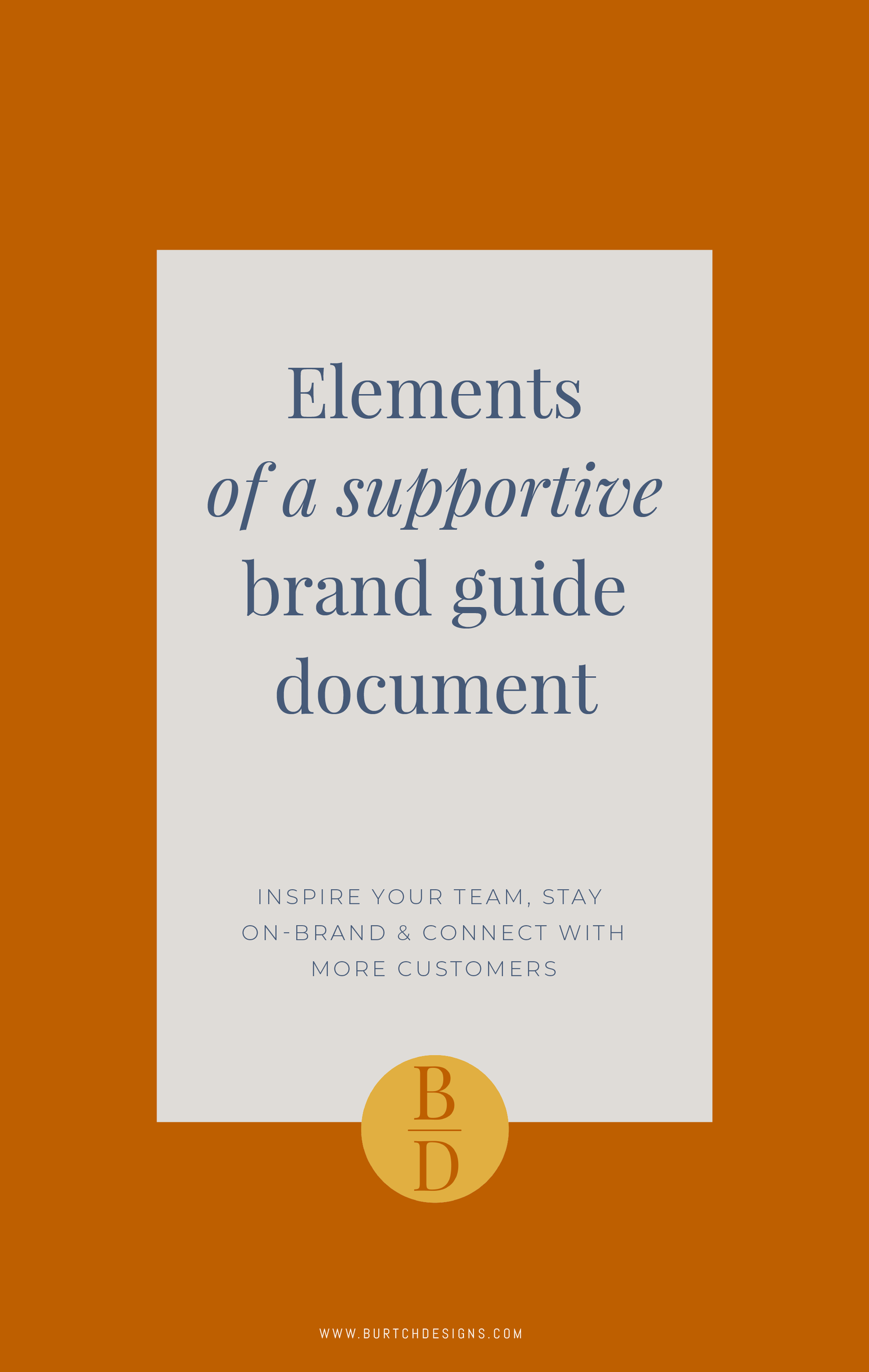 Elements of a supportive brand guide to help your brand stay consistent ...