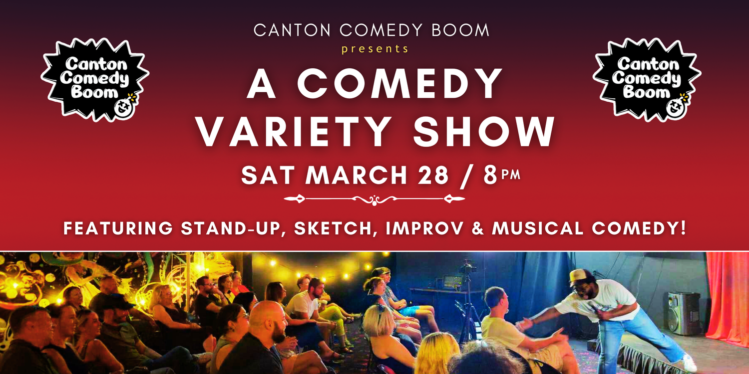 Event Calendar. A calendar with all of Canton Comedy Boom's upcoming ...