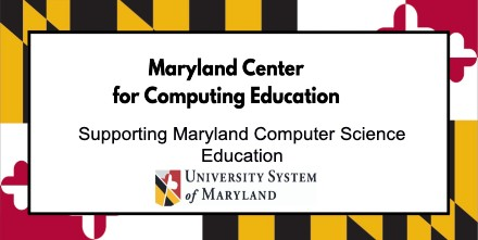Maryland Center for Computing Education - About Us — MCCE
